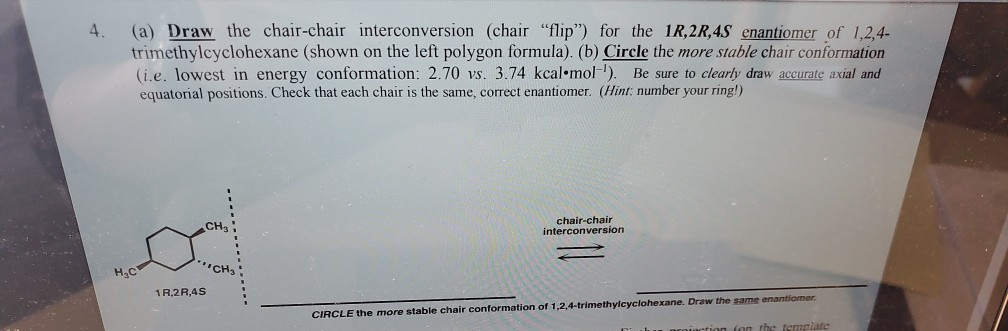 Solved 4. (a) Draw the chair-chair interconversion (chair | Chegg.com