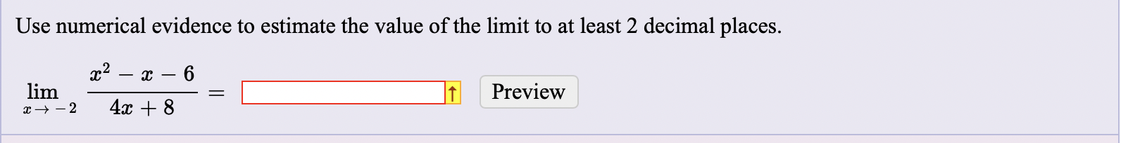 Solved Use numerical evidence to estimate the value of the | Chegg.com