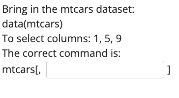 Solved Bring in the mtcars dataset: data(mtcars) To select | Chegg.com
