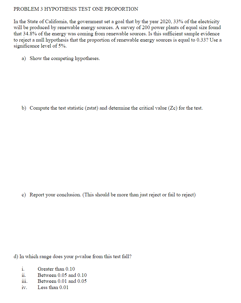 Solved Problem 3 Hypothesis Test One Proportion In The State 1310
