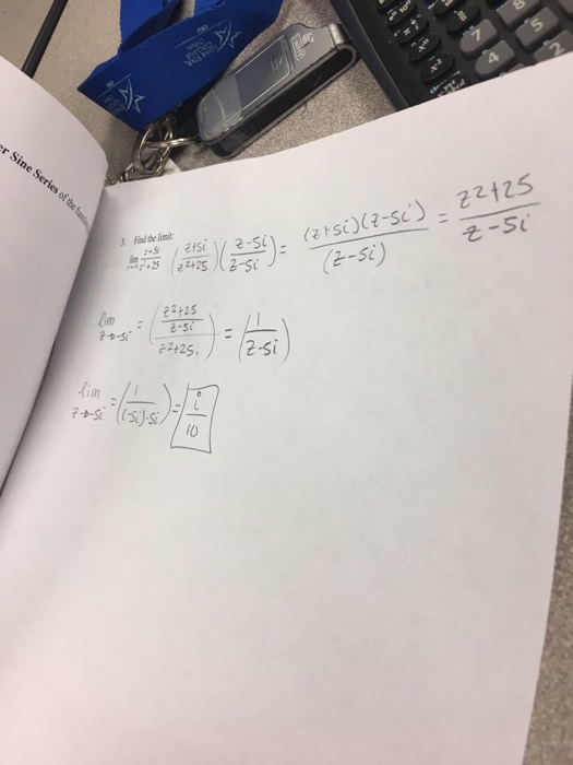 Solved Find the limit: lim_ z + 5i/z^2 + 25 | Chegg.com