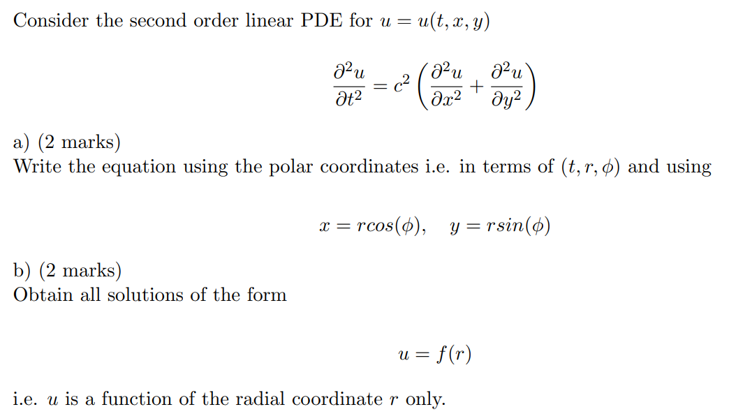 Solved Consider the second order linear PDE for u= = u(t, | Chegg.com