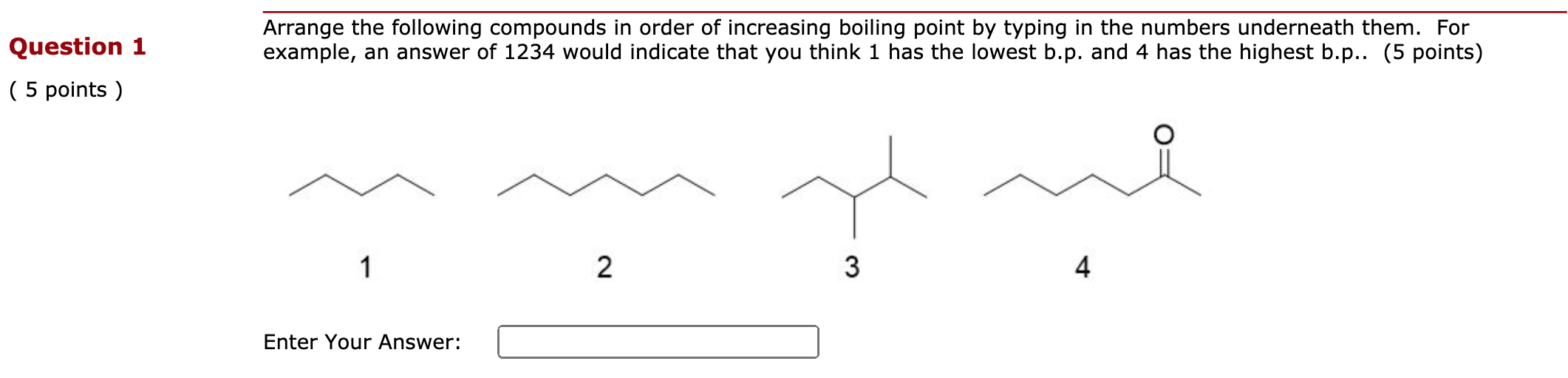 Solved Arrange the following compounds in order of | Chegg.com