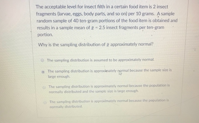 Solved The acceptable level for insect filth in a certain | Chegg.com