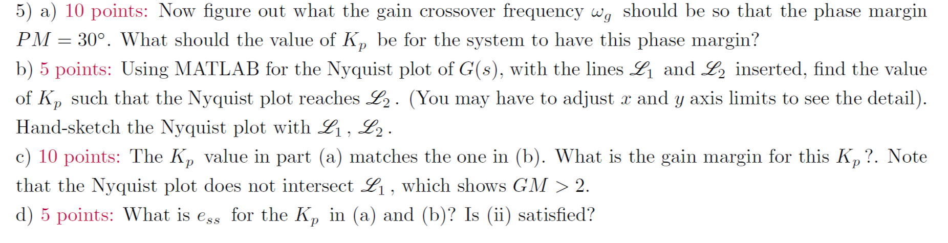 Solved P(s)=s(s+2)(s+8)10 Design Objectives: Find a | Chegg.com