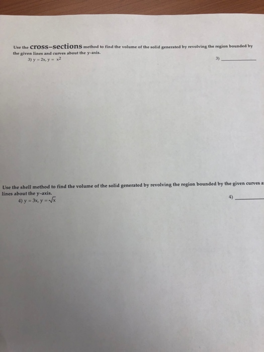 Solved Use the Cross-sections method to find the volume of | Chegg.com