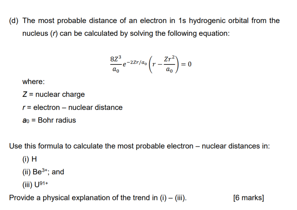 Solved D The Most Probable Distance Of An Electron In 1s