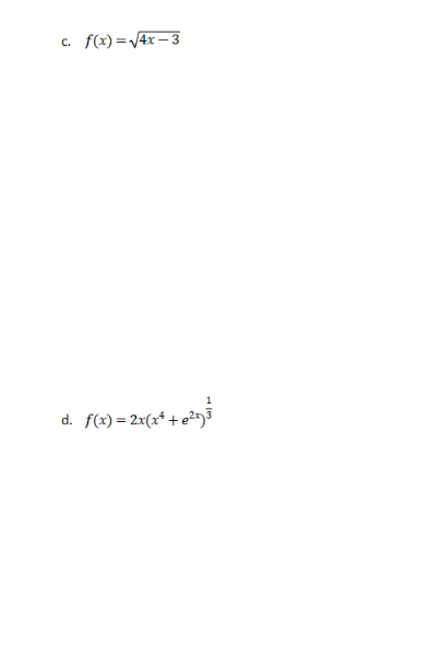 Solved For parts a through d, use derivative shortcuts to | Chegg.com