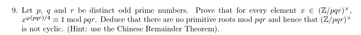 Solved 9. Let p, q and r be distinct odd prime numbers. | Chegg.com