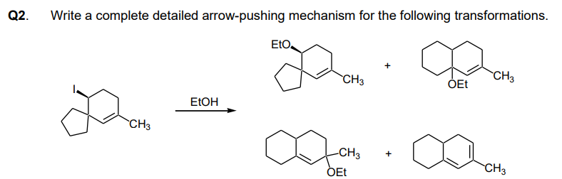 Solved 2. Write a complete detailed arrow-pushing mechanism | Chegg.com