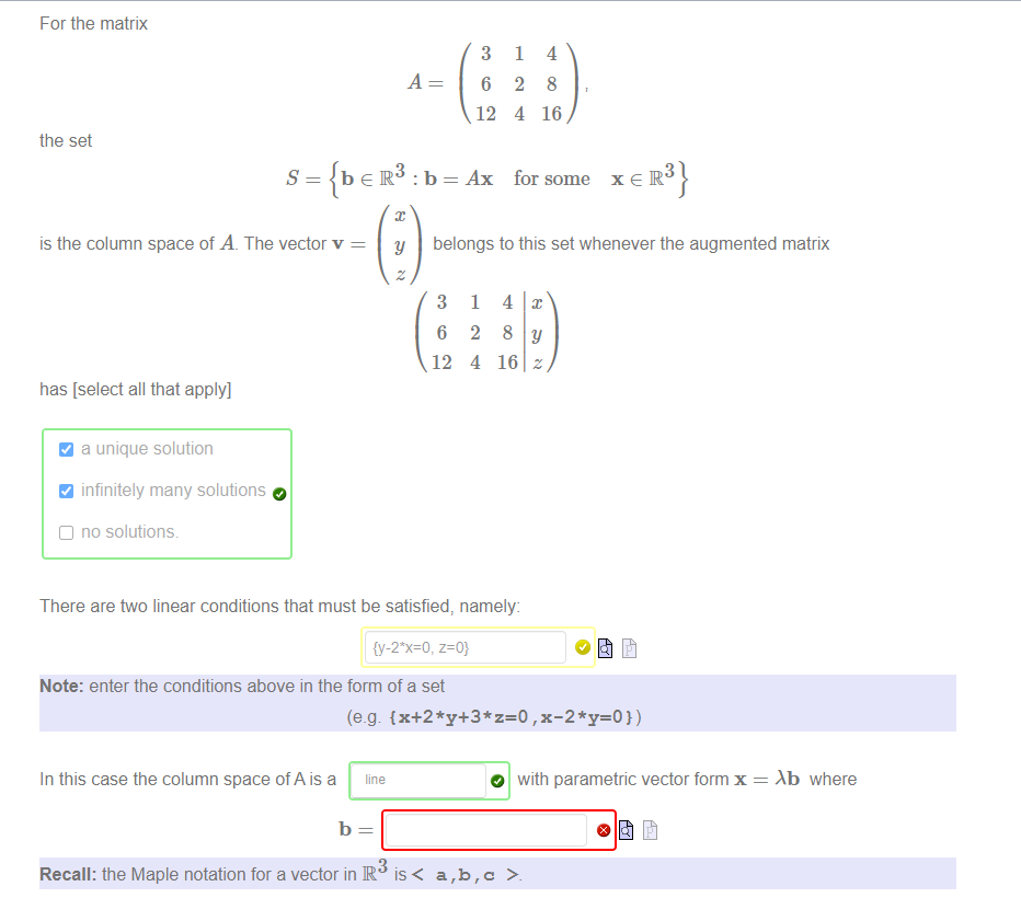 Solved For the matrix A=⎝⎛36121244816⎠⎞ the set S={b∈R3:b=Ax | Chegg.com