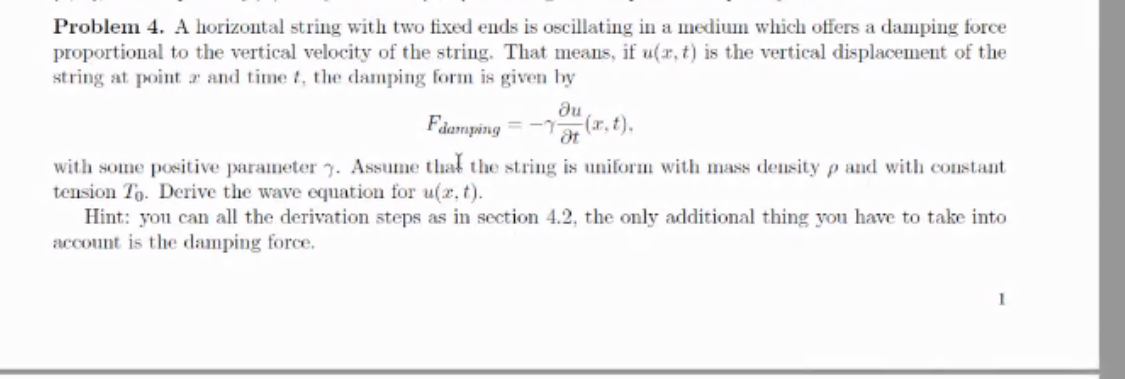 Solved Problem 4. A horizontal string with two fixed ends is | Chegg.com