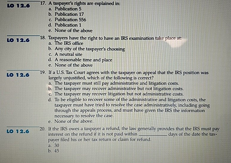 Solved LO 12.617. A taxpayer's rights are explained in: a. | Chegg.com