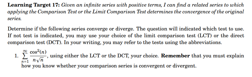 Solved Learning Target 17: Given an infinite series with | Chegg.com