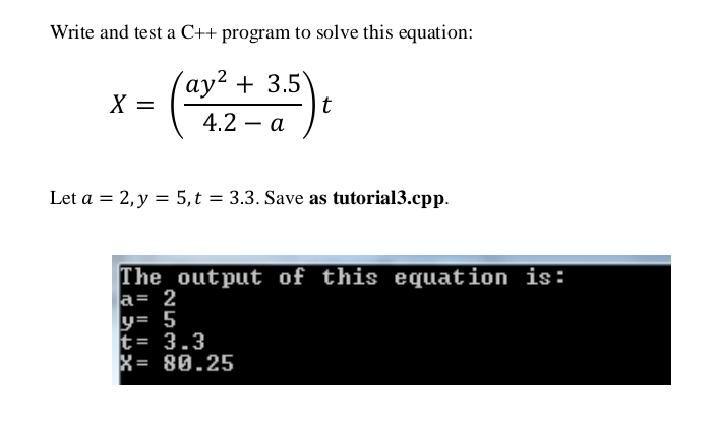 Solved Write and test a C++ program to solve this equation: | Chegg.com