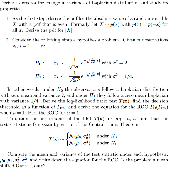 Solved Derive a detector for change in variance of Laplacian | Chegg.com