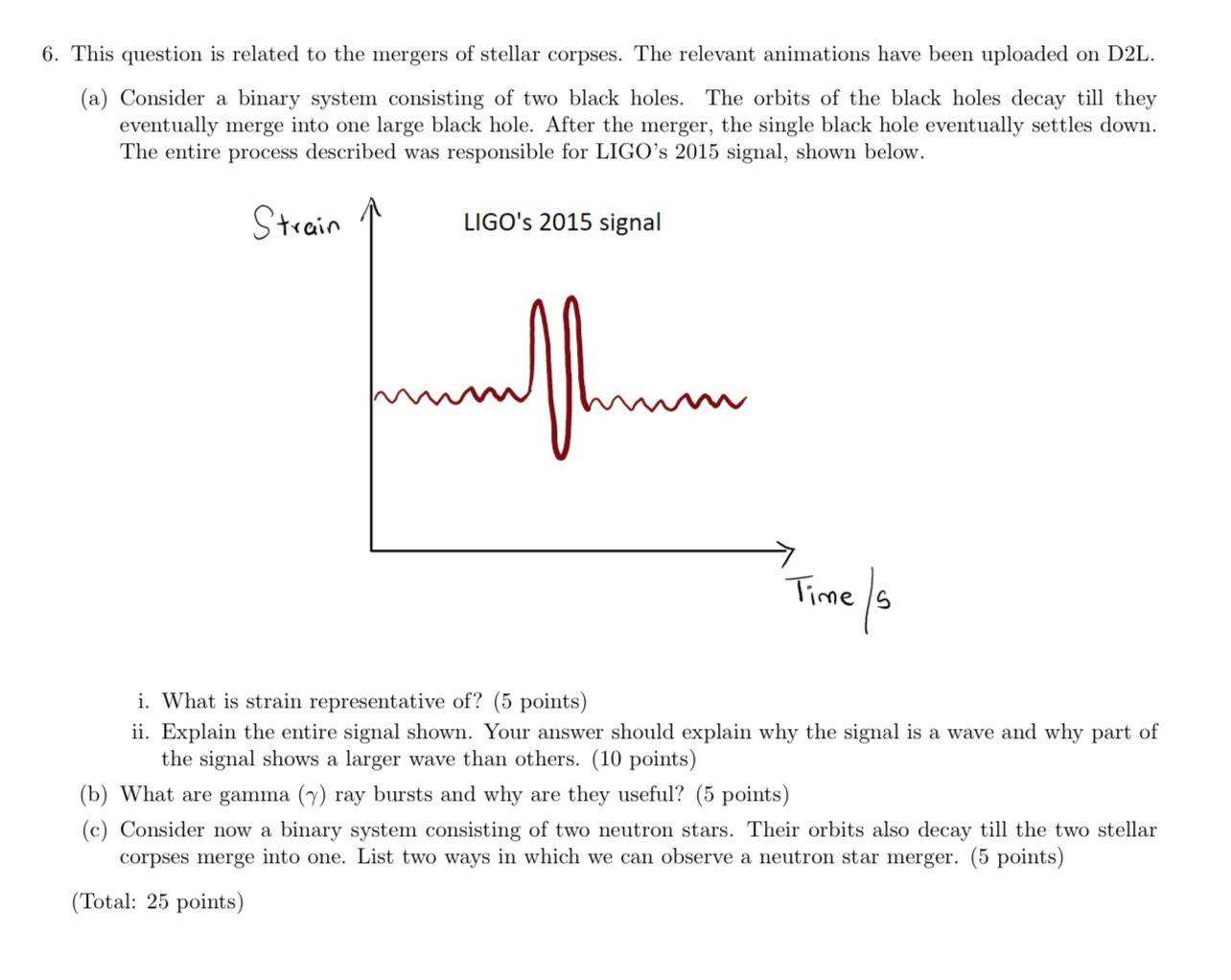 Solved 6. This question is related to the mergers of stellar | Chegg.com