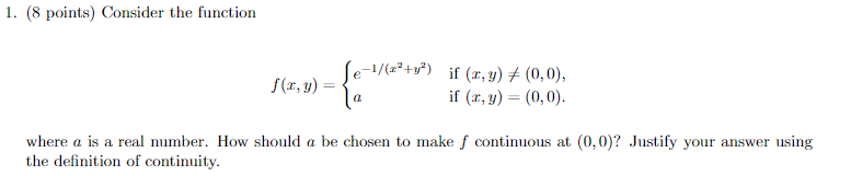 Solved 1. (8 points) Consider the function | Chegg.com