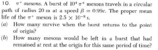 Solved 10.7+ mesons. A burst of 104+ mesons travels in a | Chegg.com