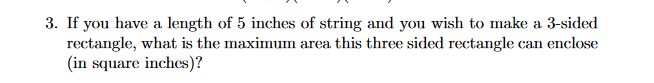 Solved 3. If you have a length of 5 inches of string and you | Chegg.com