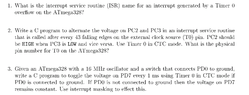 Solved 1. What is the interrupt service routine (ISR) name | Chegg.com