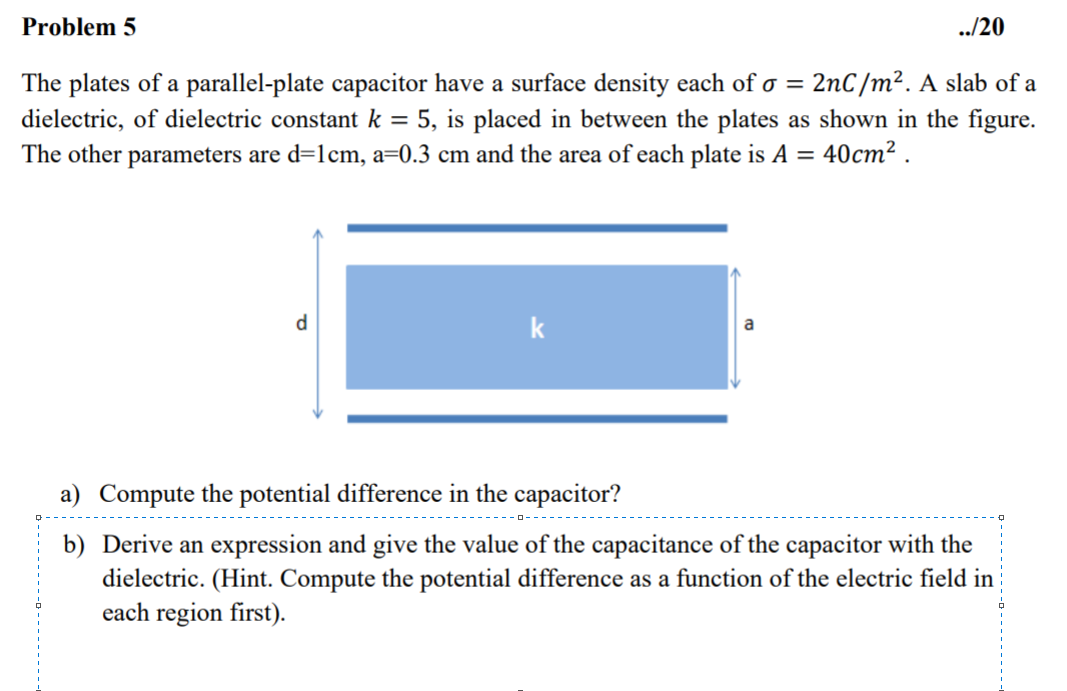 Solved Problem 5 ../20 The plates of a parallel-plate | Chegg.com