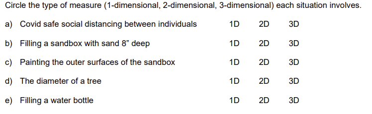 Solved Circle the type of measure (1-dimensional, | Chegg.com