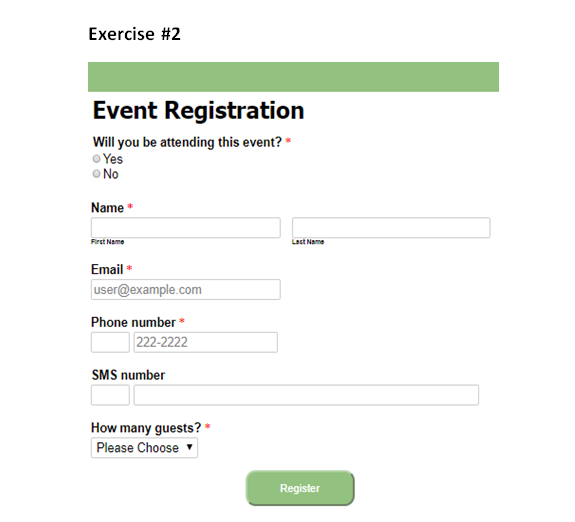 Solved Exercise #2 Event Registration Will you be attending | Chegg.com