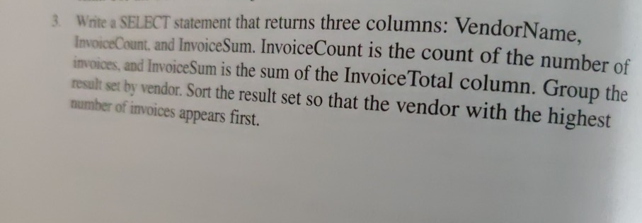 Solved 3 Write A Select Statement That Returns Three