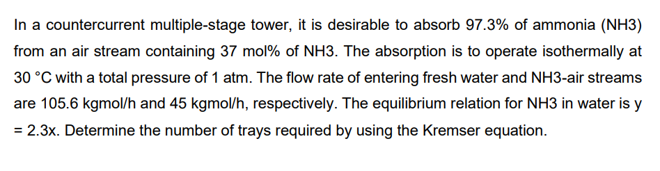 Solved In a countercurrent multiple-stage tower, it is | Chegg.com