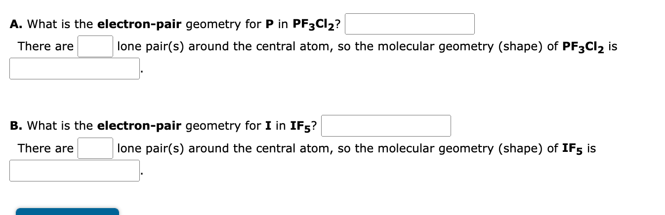Solved A. What is the electron-pair geometry for p in | Chegg.com
