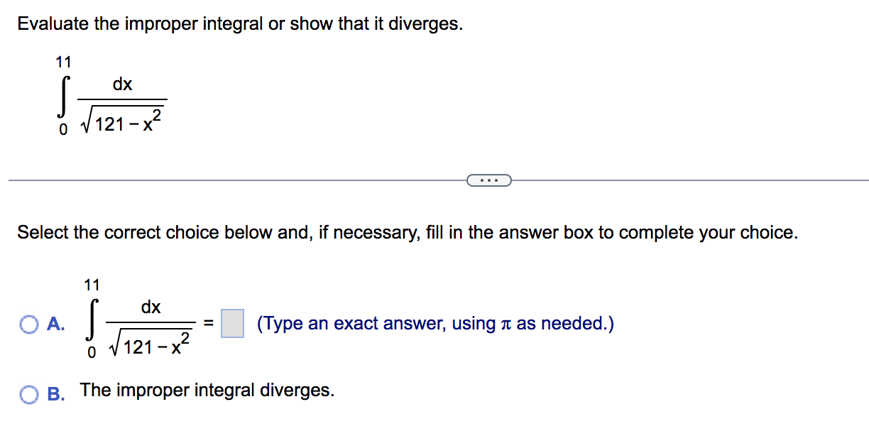 Solved Evaluate the improper integral or show that it | Chegg.com