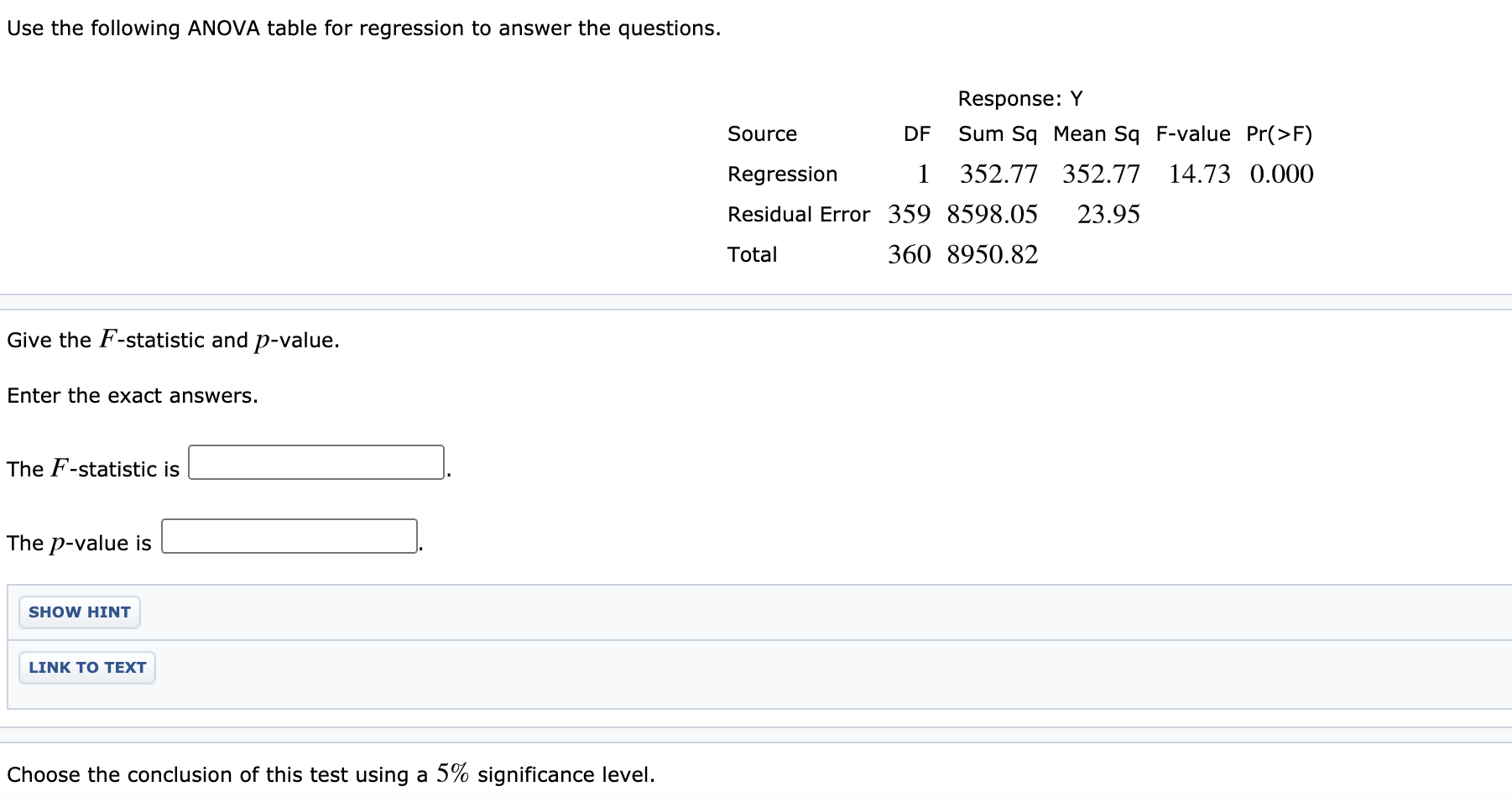 Solved Choose the conclusion of this test using a 5% | Chegg.com