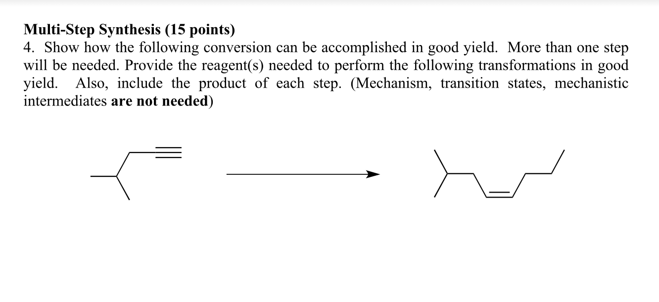 Solved Multi-Step Synthesis (15 points) 4. Show how the | Chegg.com