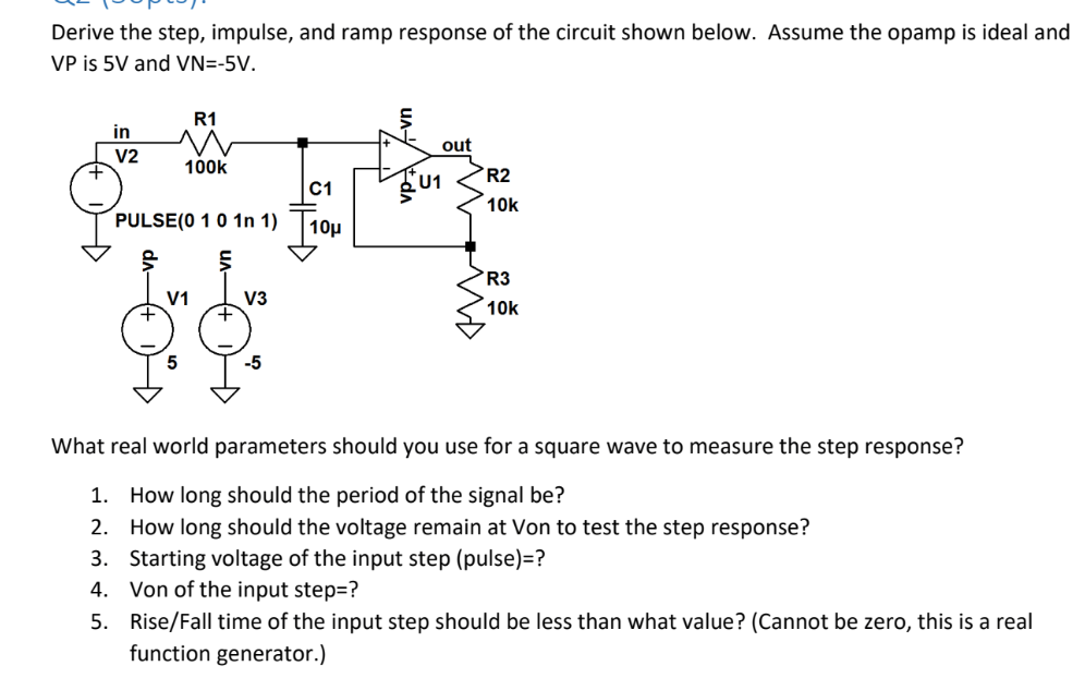 Solved OP Derive the step, impulse, and ramp response of the | Chegg.com