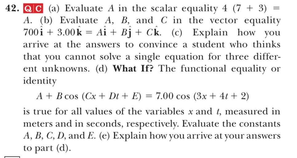 Solved Q|C (a) ﻿Evaluate A ﻿in the scalar equality | Chegg.com