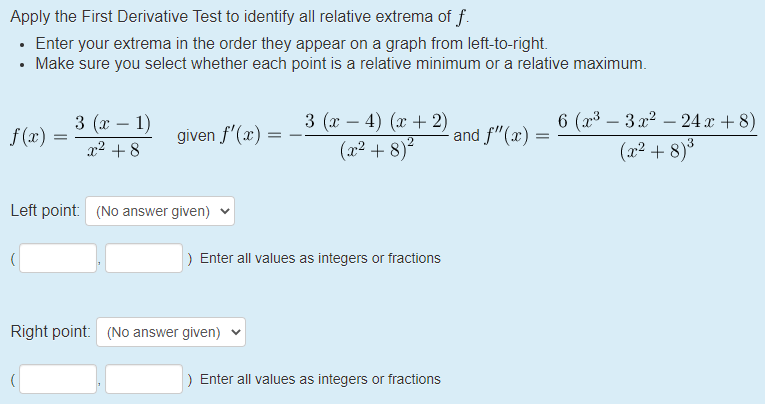 Solved Apply the First Derivative Test to identify all | Chegg.com