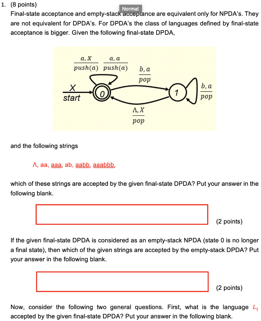 Solved 1. (8 points) Normal Final-state acceptance and | Chegg.com