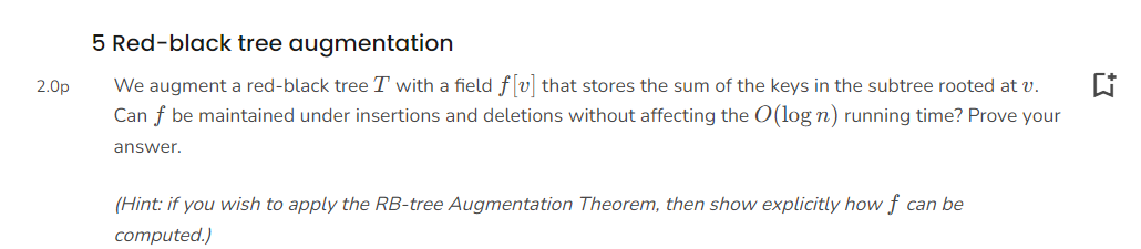 Solved 2.0p 5 Red-black tree augmentation We augment a | Chegg.com