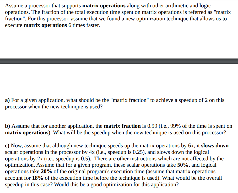 Solved Assume a processor that supports matrix operations | Chegg.com