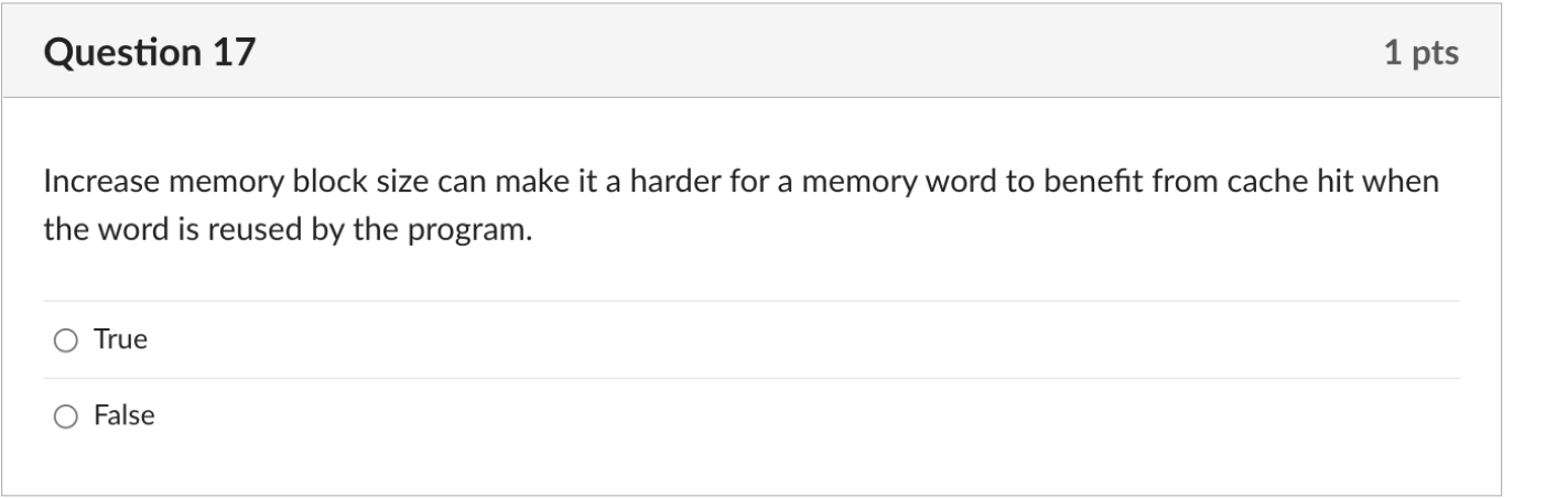 Solved Increasing memory block size can help a cache better | Chegg.com