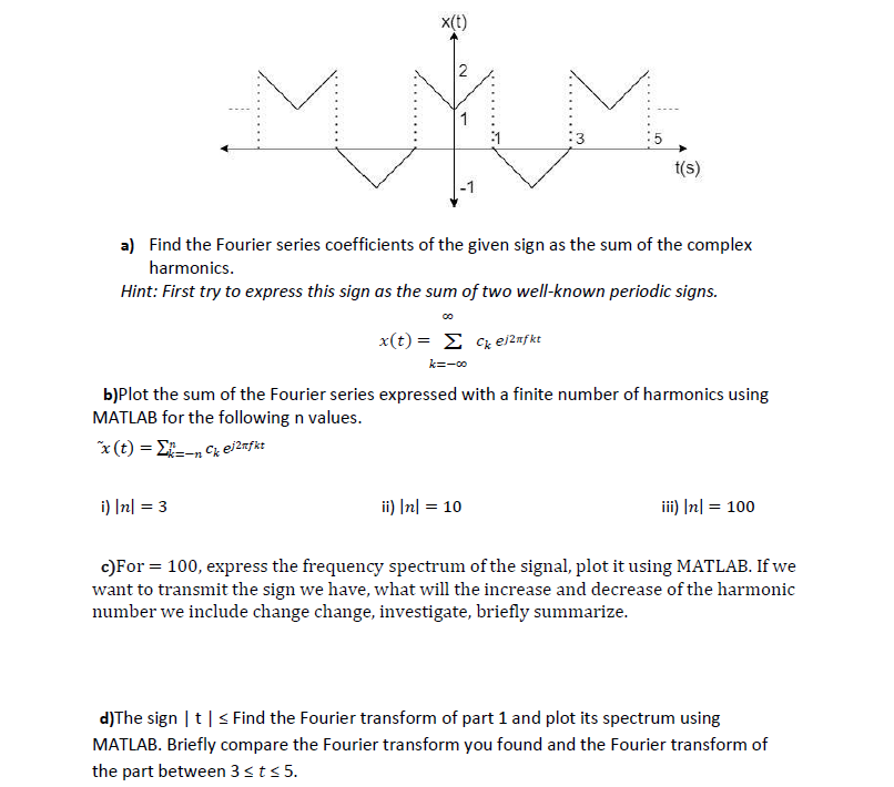 Using MATLAB, answer the questions below. (If needed, | Chegg.com
