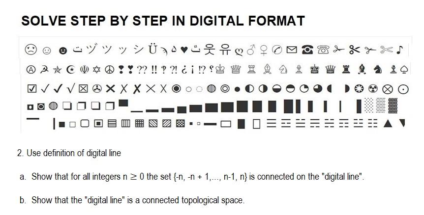 Solved 2. Use definition of digital line a. Show that for | Chegg.com