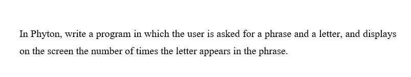 Solved In Phyton, write a program in which the user is asked | Chegg.com