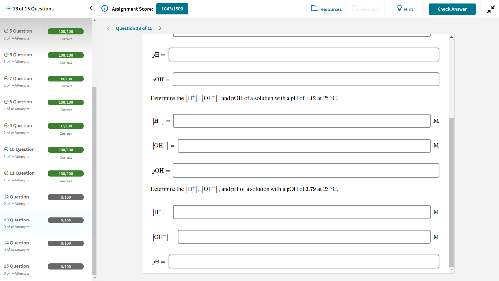 Solved 13 of 15 Questions Assignment Score: 1043/1500 | Chegg.com