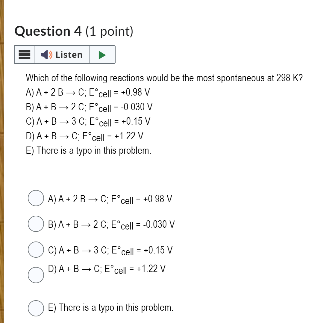 Solved Question 4 (1 ﻿point)Which of the following reactions | Chegg.com