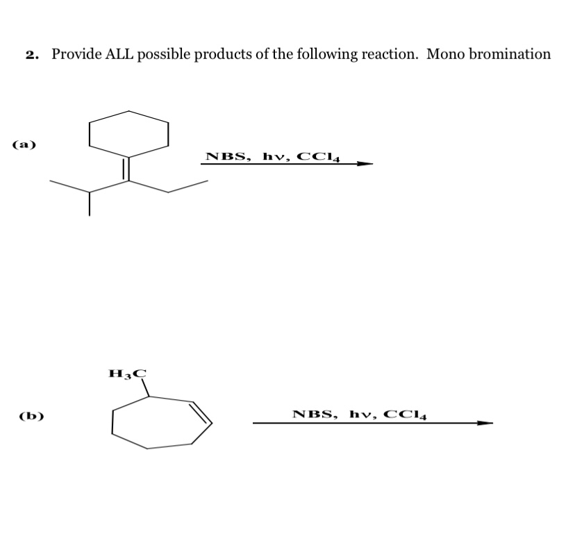 Solved 2 Provide All Possible Products Of The Following