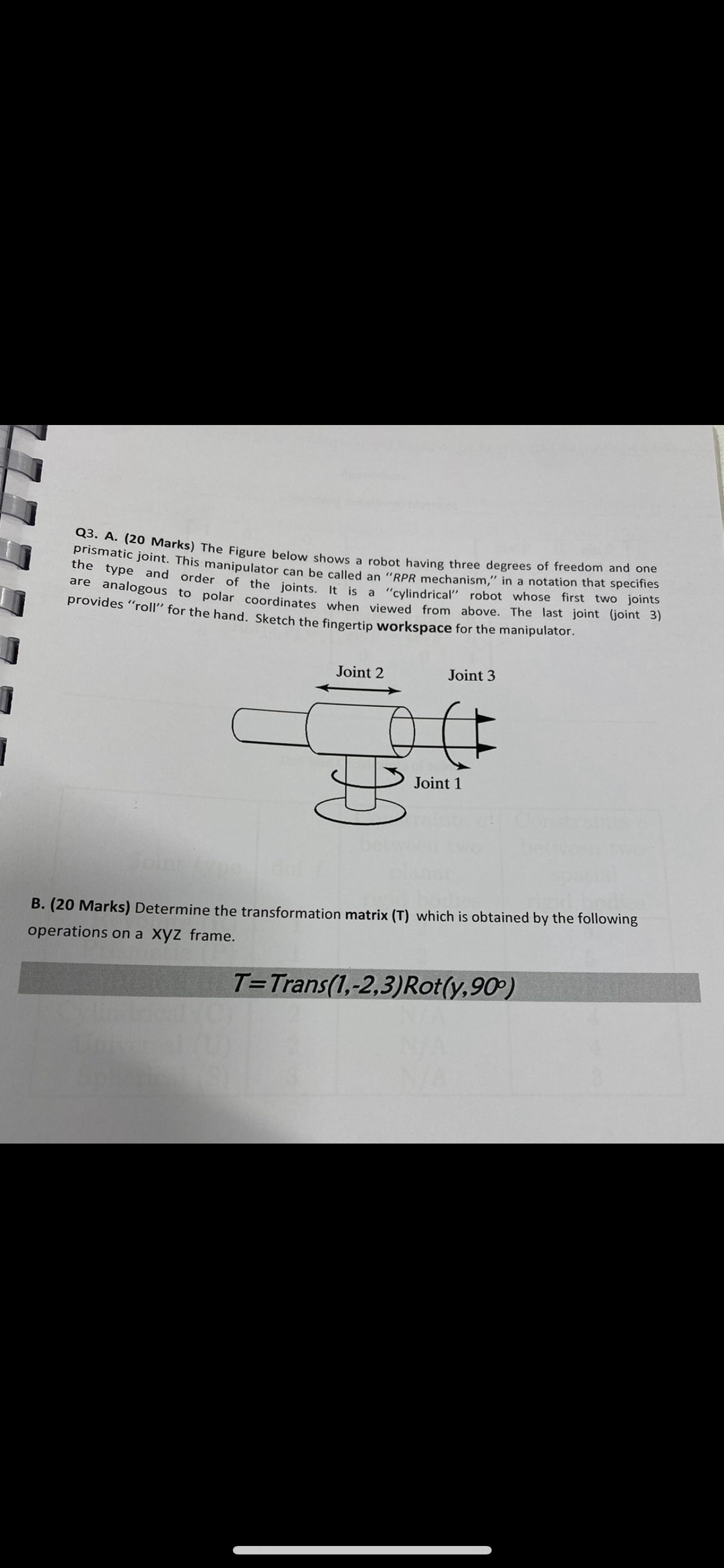 Solved Q3. A. (20 Marks) The Figure below shows a robot | Chegg.com