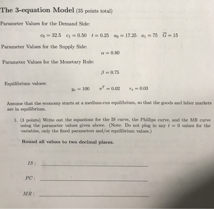 Solved The 3-equation Model (35 points total) Parameter | Chegg.com