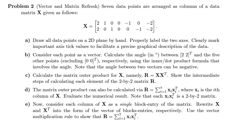 Solved Problem 2 (Vector and Matrix Refresh) Seven data | Chegg.com